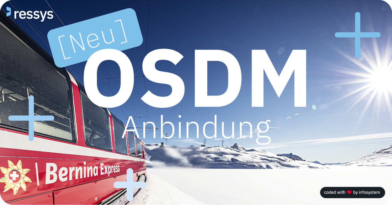 📣 Neue OSDM-Anbindung von ressys mit NOVA "live" 🚅